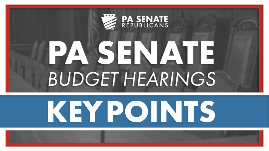 Budget Hearings - Pennsylvania Senate Republicans